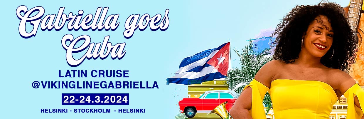 Gabriella goes Cuba Vol 2! Latin Music Cruise 21.3.2025 - Valitse matka ...